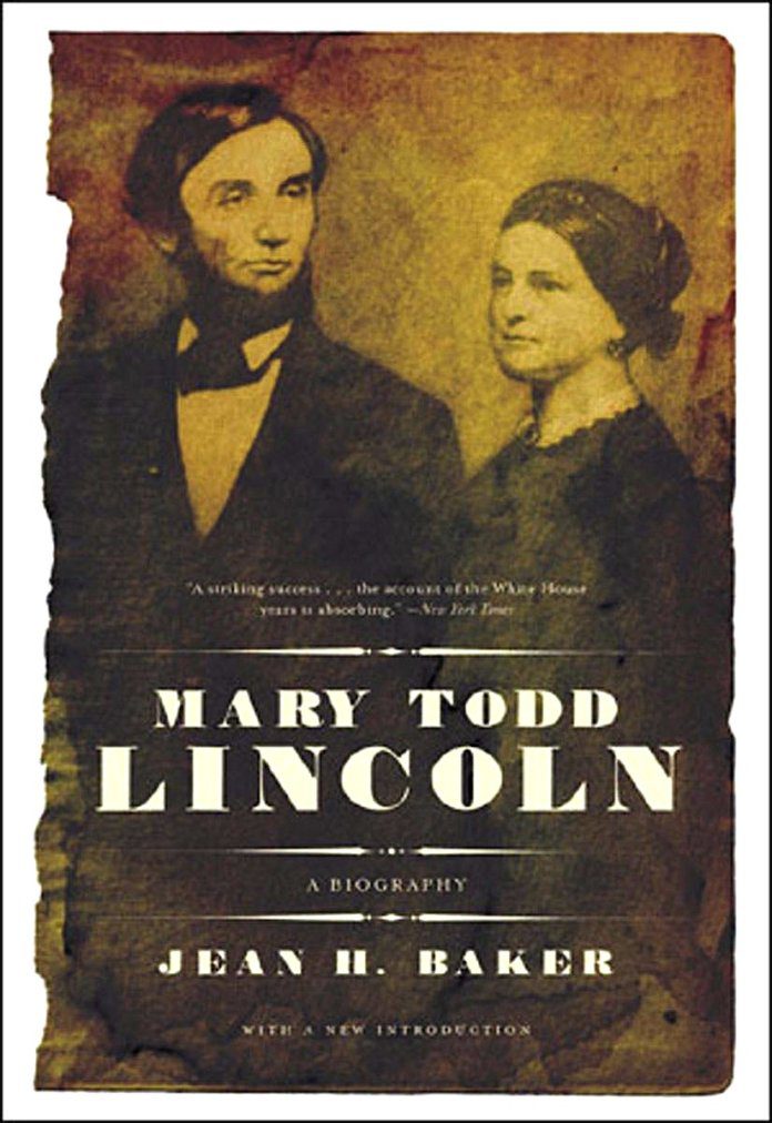 ‘Mary Todd Lincoln: A Biography’ | The Georgetowner